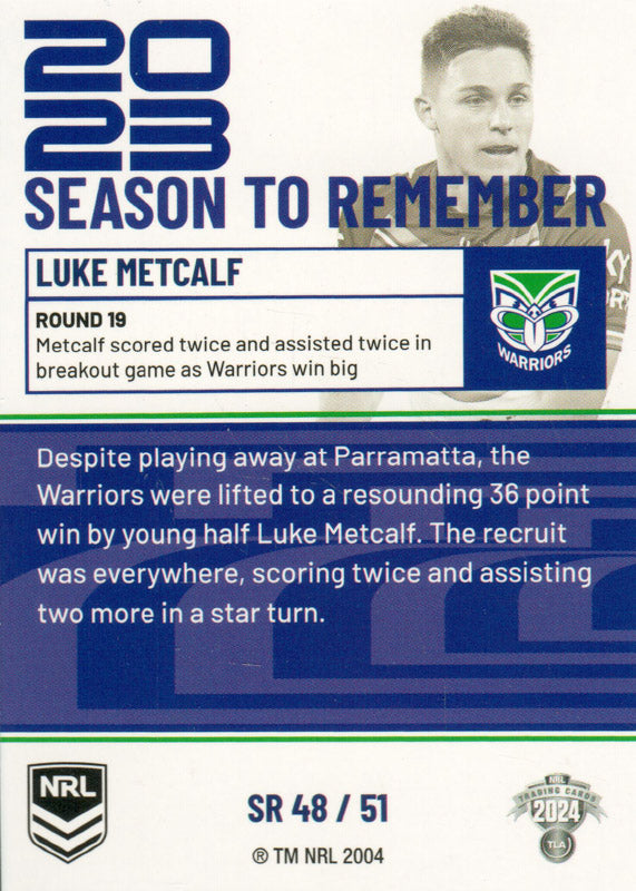 2024 NRL Traders - Season To Remember - SR 48 - Luke Metcalf - New Zea ...