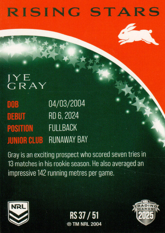 2025 NRL Traders - Rising Stars - RS 37 - Jye Gray - South Sydney Rabb ...