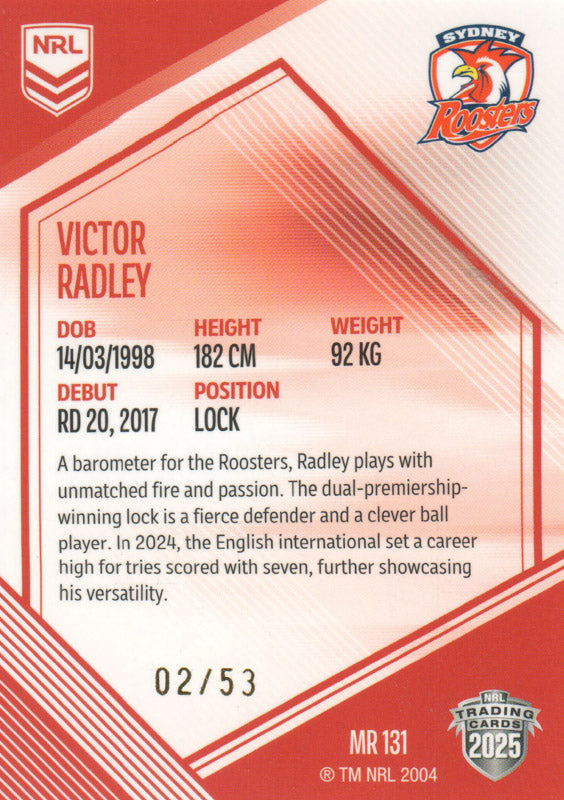 2025 NRL Elite - Mojo Ruby - MR 131 - Victor Radley - 02/53 – Dave and ...