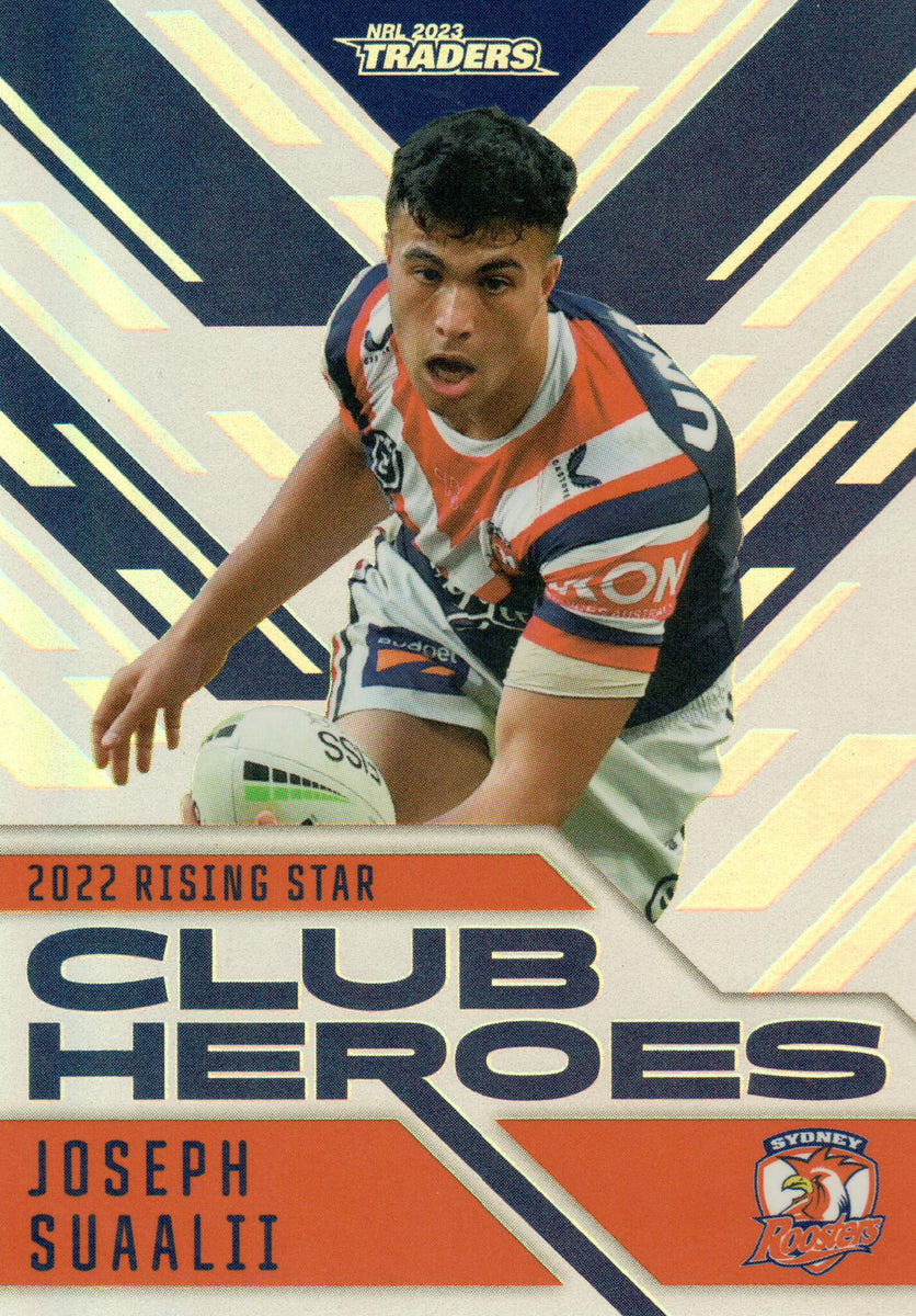 2023 NRL Titanium Club Heroes - Joseph Suaalii - CH 28 - Sydney Rooste ...
